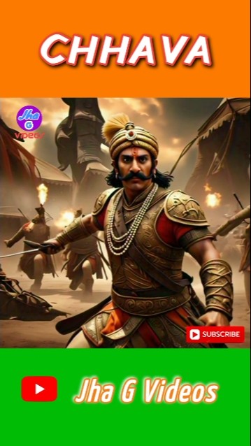 CHHAVA - A story of Chhatrapati Sambhaji Maharaj #JhaGVideos #chhava # ...