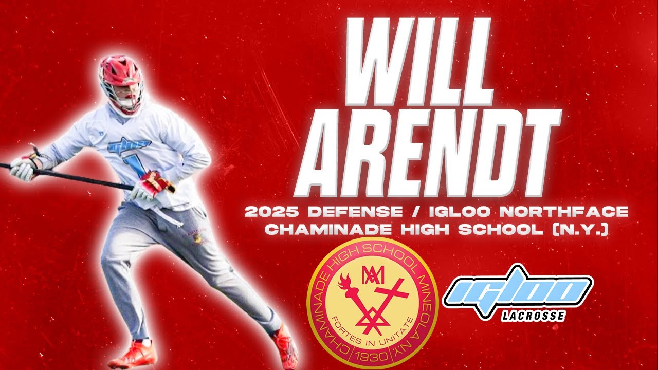 Will Arendt (Class of 2025) 2023 Fall & Winter Lacrosse Highlights ...