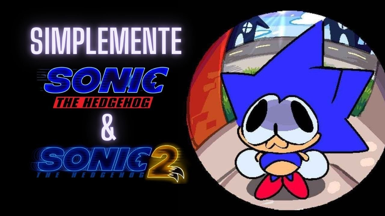 Simplemente las 2 Películas de Sonic - YouTube