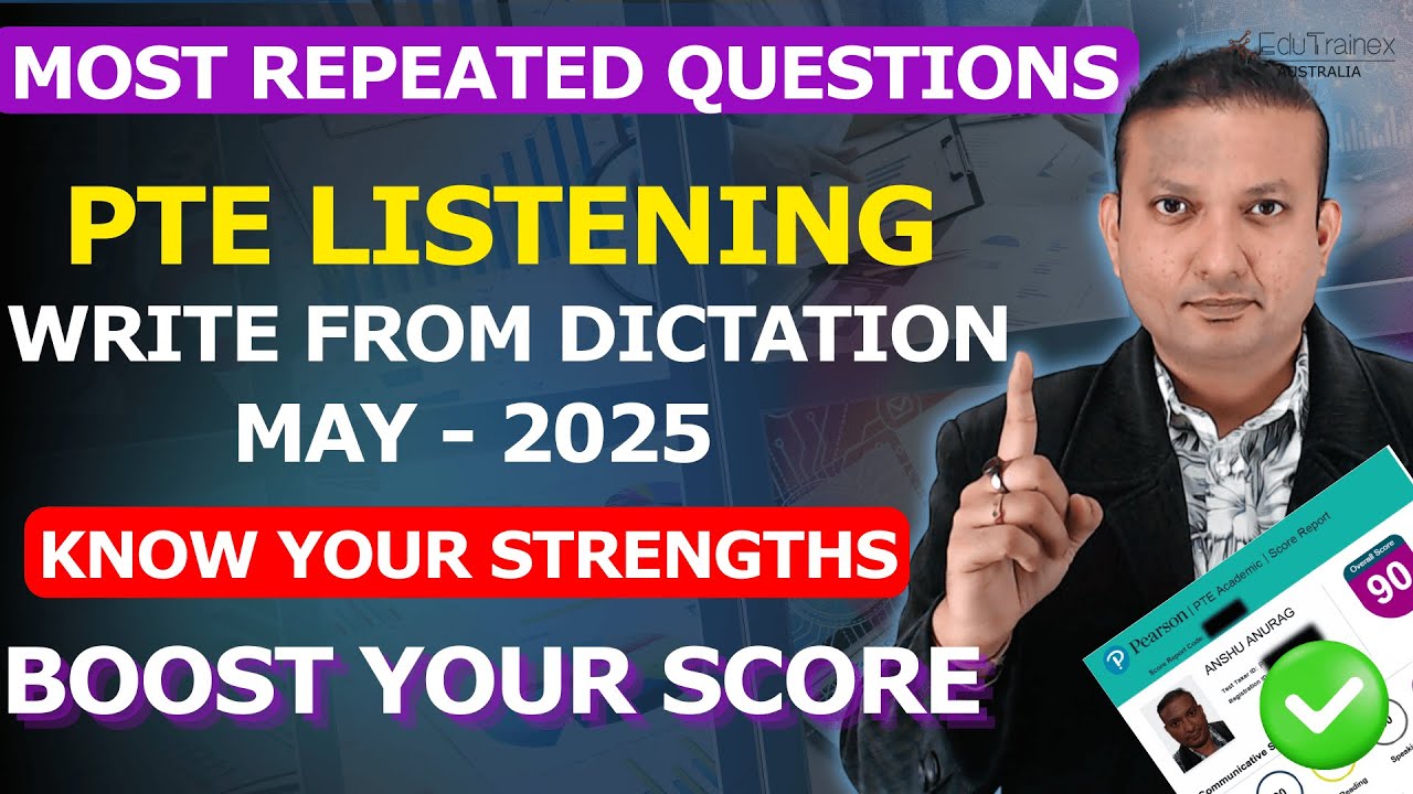 PTE Write From Dictation May 2025| Edutrainex PTE - YouTube