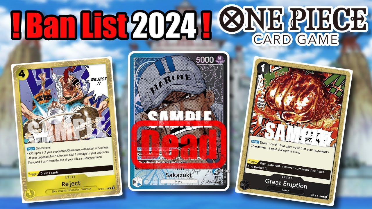Sakazuki Leader BANNED! - Ban List March 2024 - One Piece Card Game ...