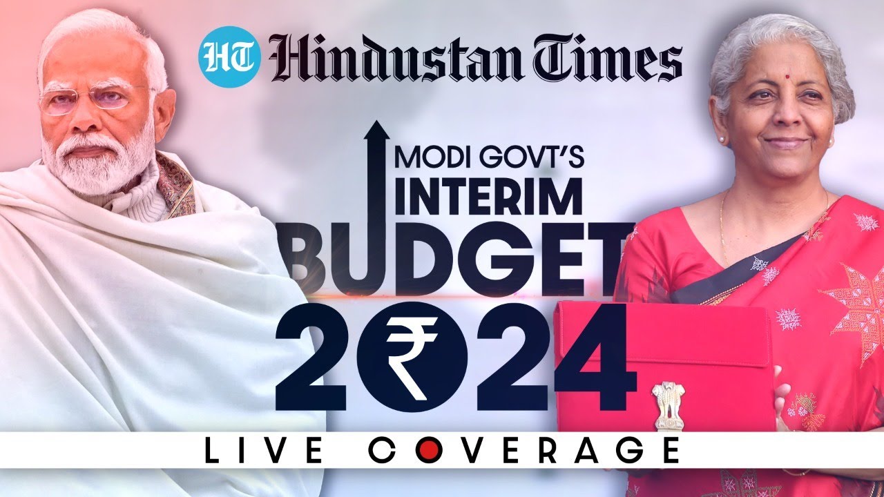 LIVE | Interim Budget 2024: FM Sitharaman Presents Modi Govt’s Last ...