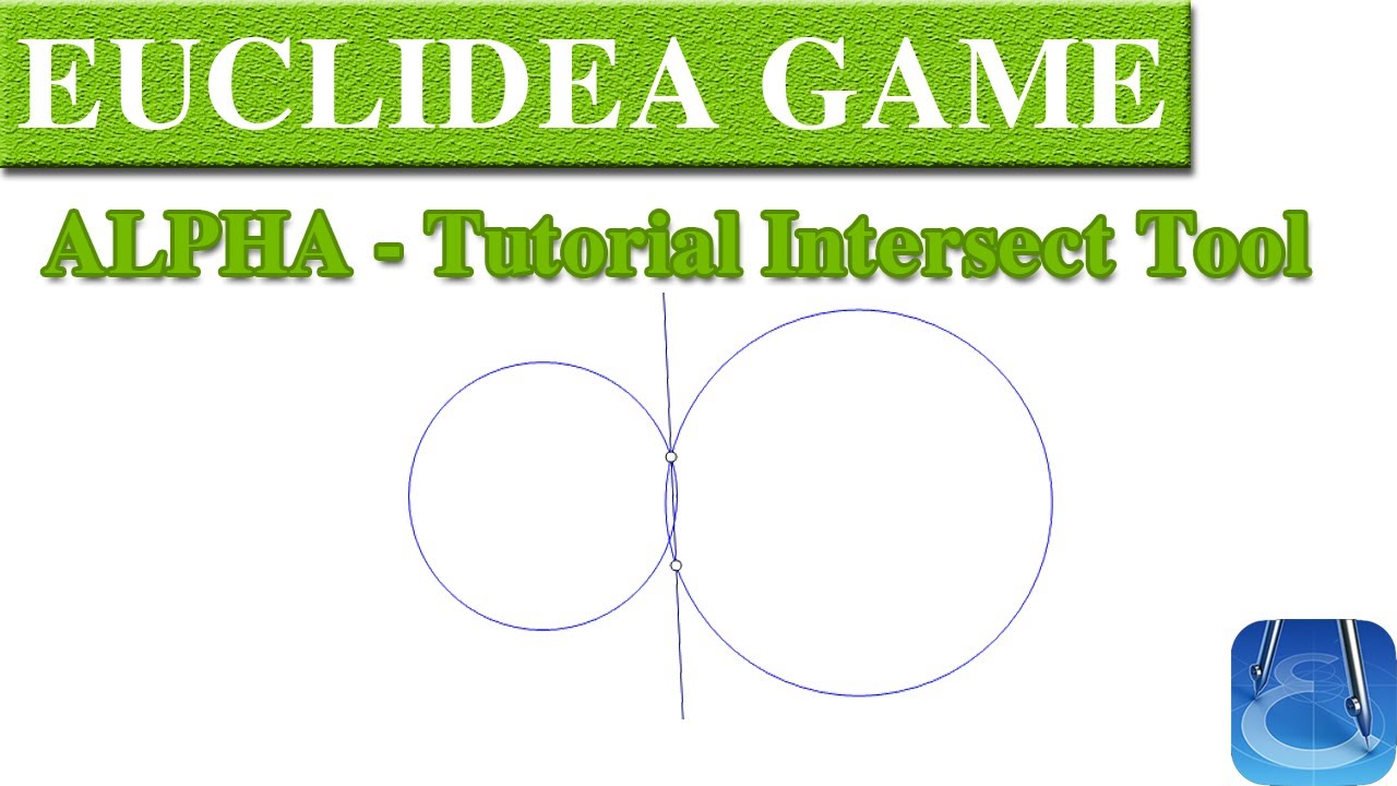 Euclidea (Alpha) Tutorial Intersect Tool | Online Courses | Math Games ...