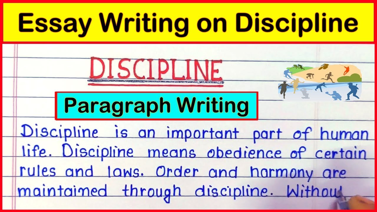 Paragraph Writing on Discipline in English // Essay on Discipline in ...