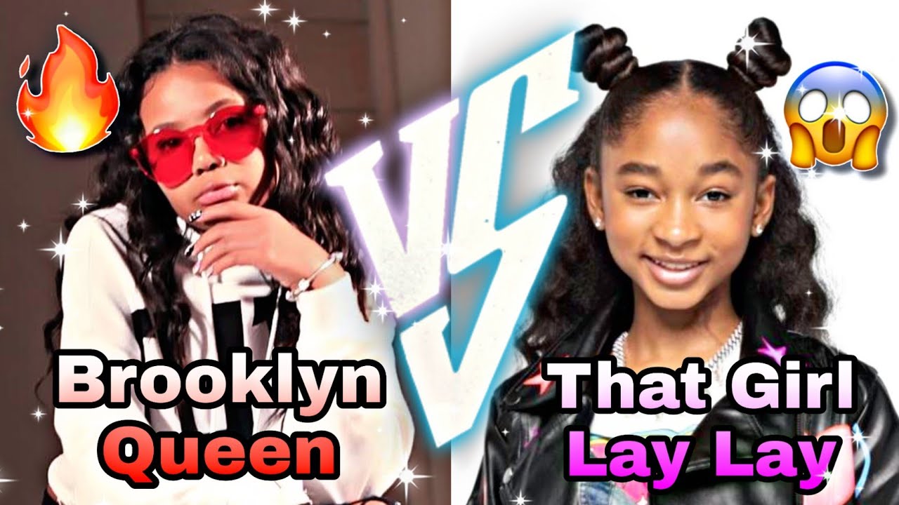 Brooklyn Queen 🆚 That Girl Lay Lay Rap Battle! (Who won? 😱🔥) - YouTube