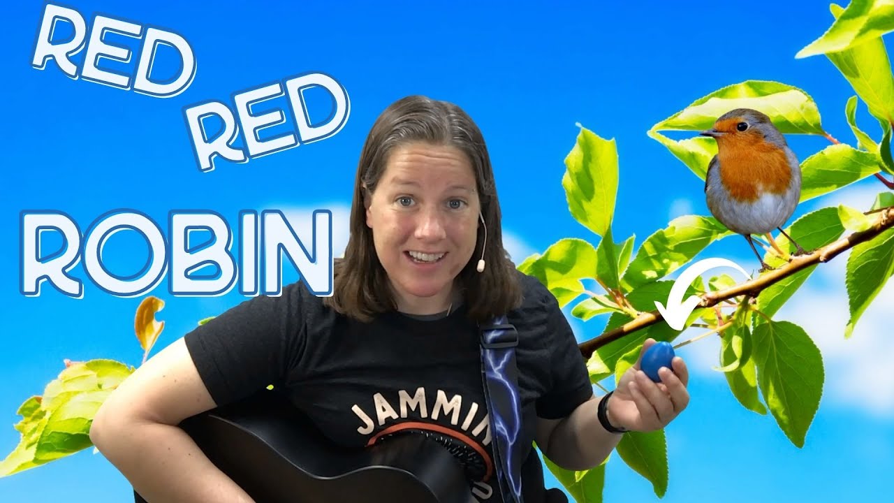 Red Red Robin | Jammin With You - Kids Songs & Family Jams - YouTube