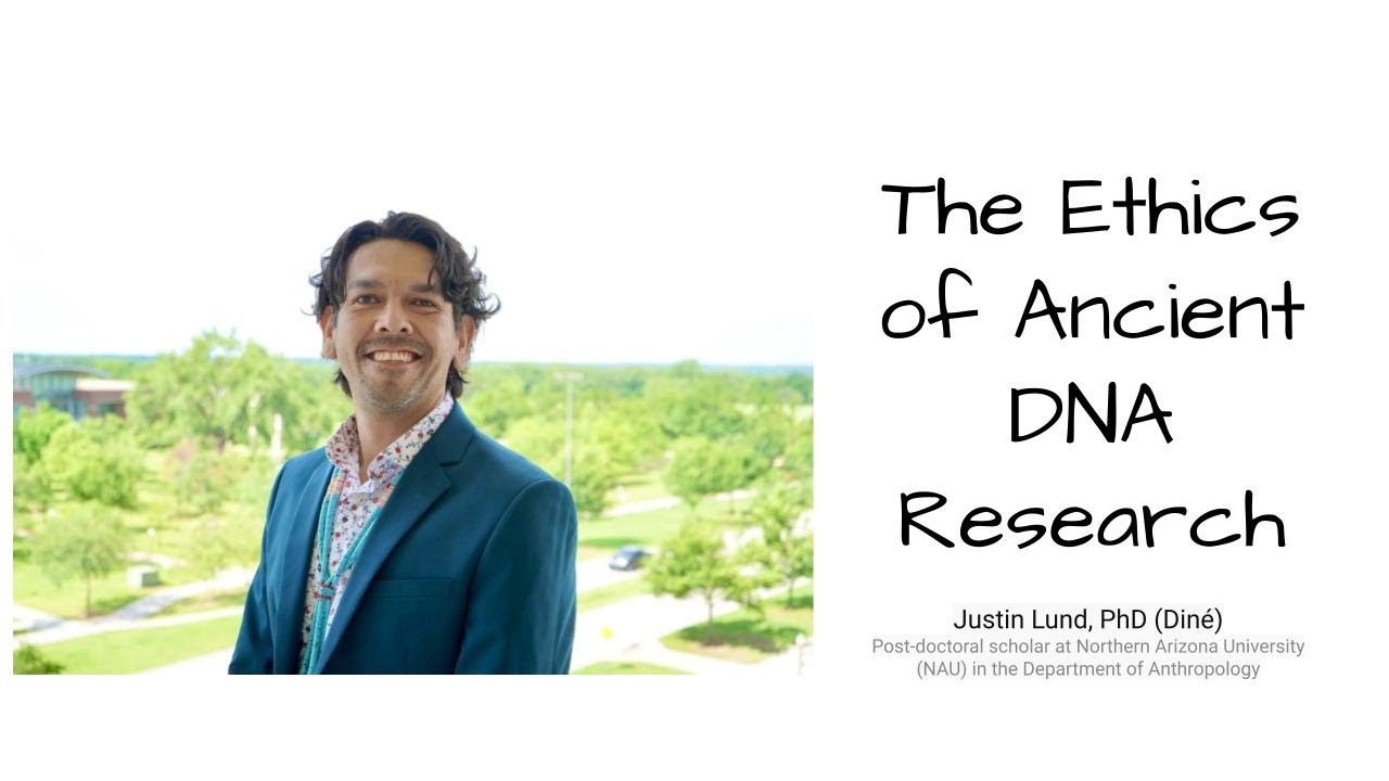 Justin Lund - The Ethics of Ancient DNA Research - YouTube