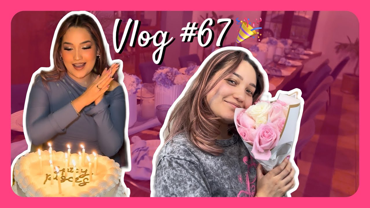 Vlog #67 MI CUMPLEAÑOS 25🎂🌈 🌸💖🎉 - YouTube