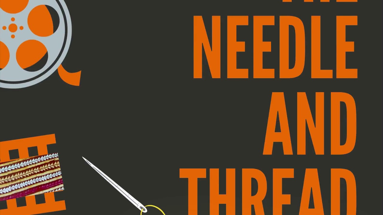 The Needle & Thread- A tale of love - YouTube