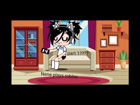 Nene plays Roblox (Gacha life) - YouTube