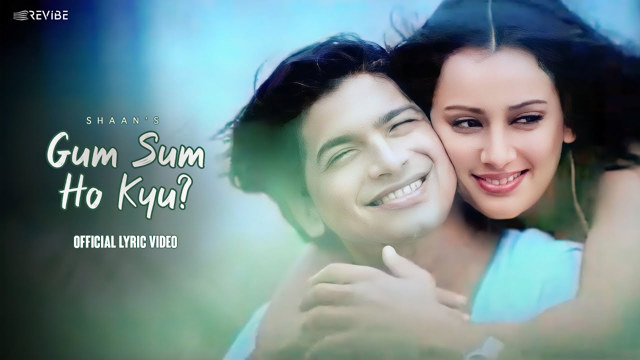 Gum Sum Ho Kyon? (Official Lyric Video) | Shaan | Tanha Dil - YouTube