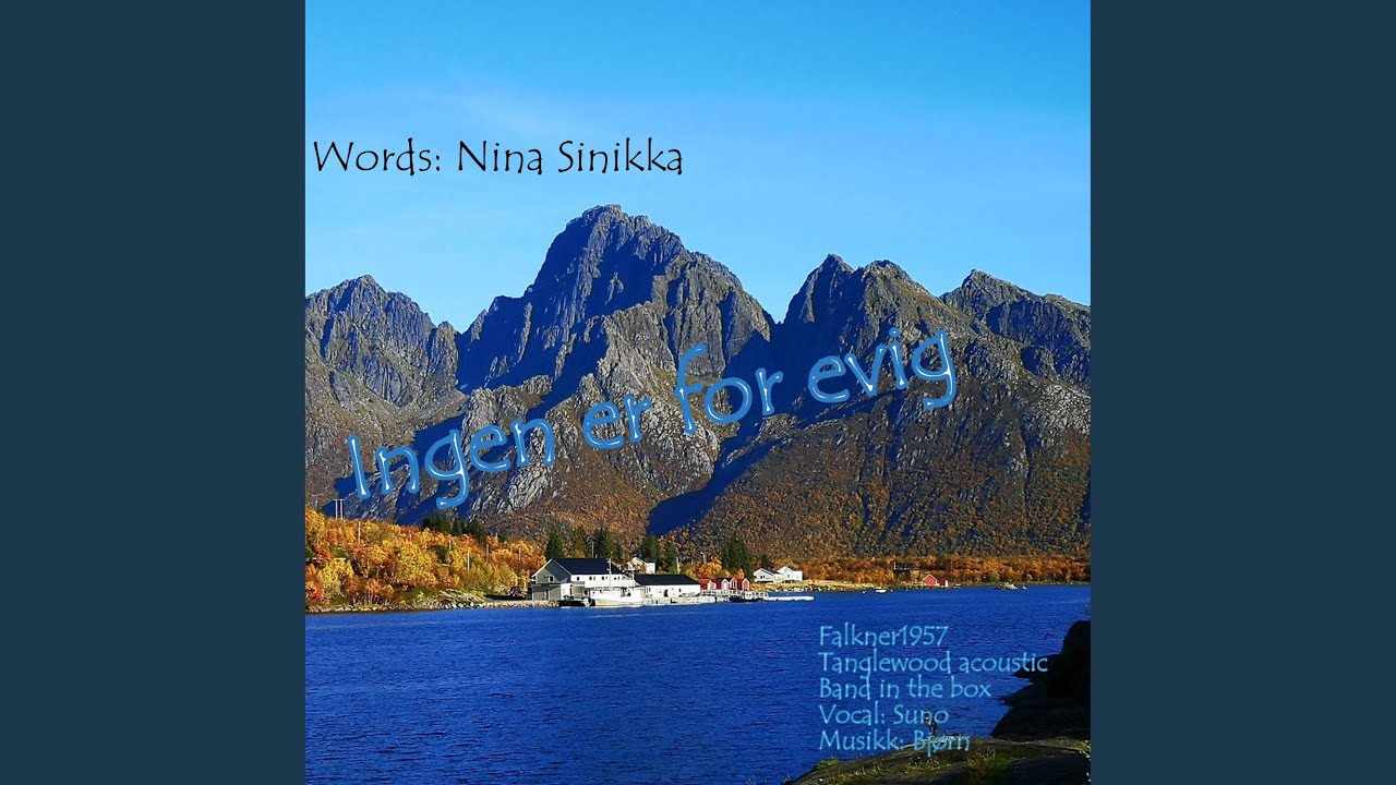 Ingen er for evig - YouTube