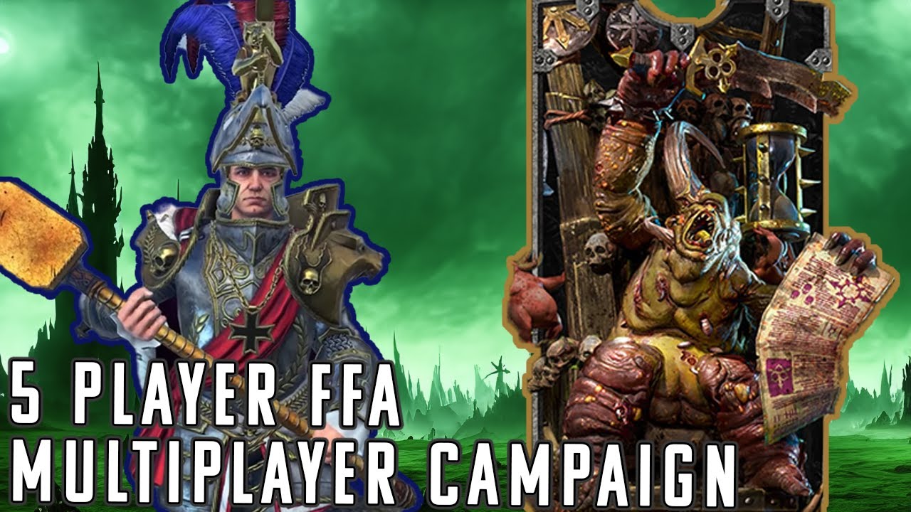 5 Man FFA KING OF ROT | Warhammer Free for All Multiplayer Campaign ...