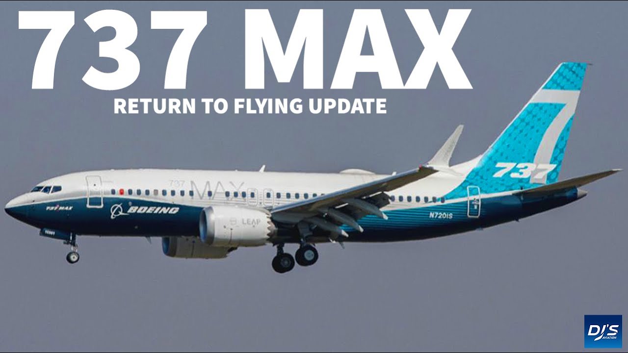 Boeing 737 MAX Return To Flying News - YouTube