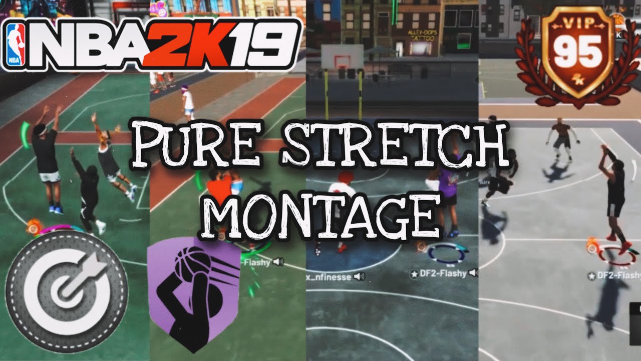 BEST PURE STRETCH MONTAGE OF NBA 2K19 WHEN A PURE STRETCH WAS ...