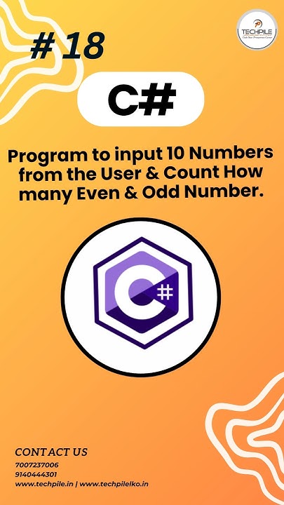 🔥Program to Input Natural Numbers & Count How many Even or Odd || C# ...