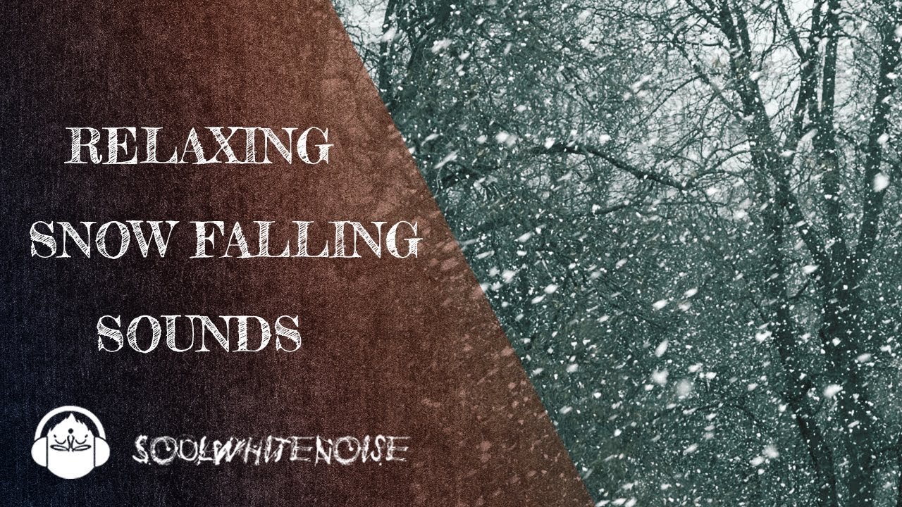 Relaxing Sound Of Snowfall For Falling Asleep Faster And Remain Asleep ...