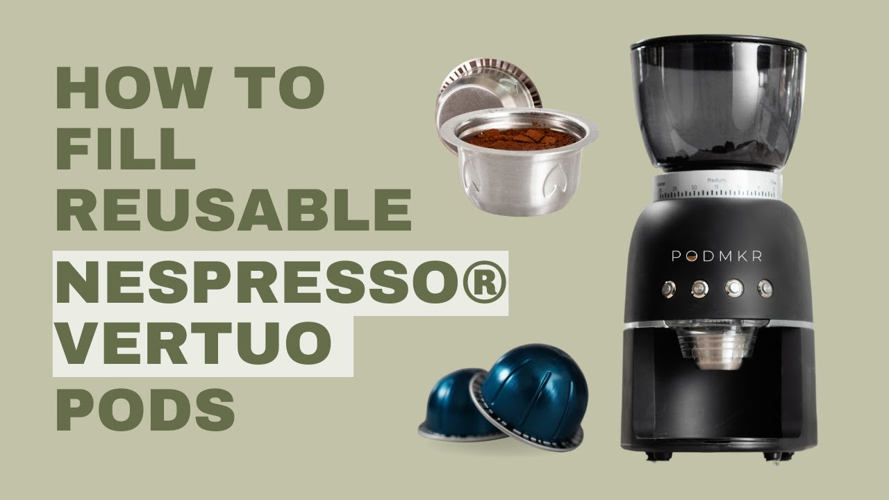Master the Art of Refilling Nespresso® Vertuo Pods with PodMkr: A Step ...
