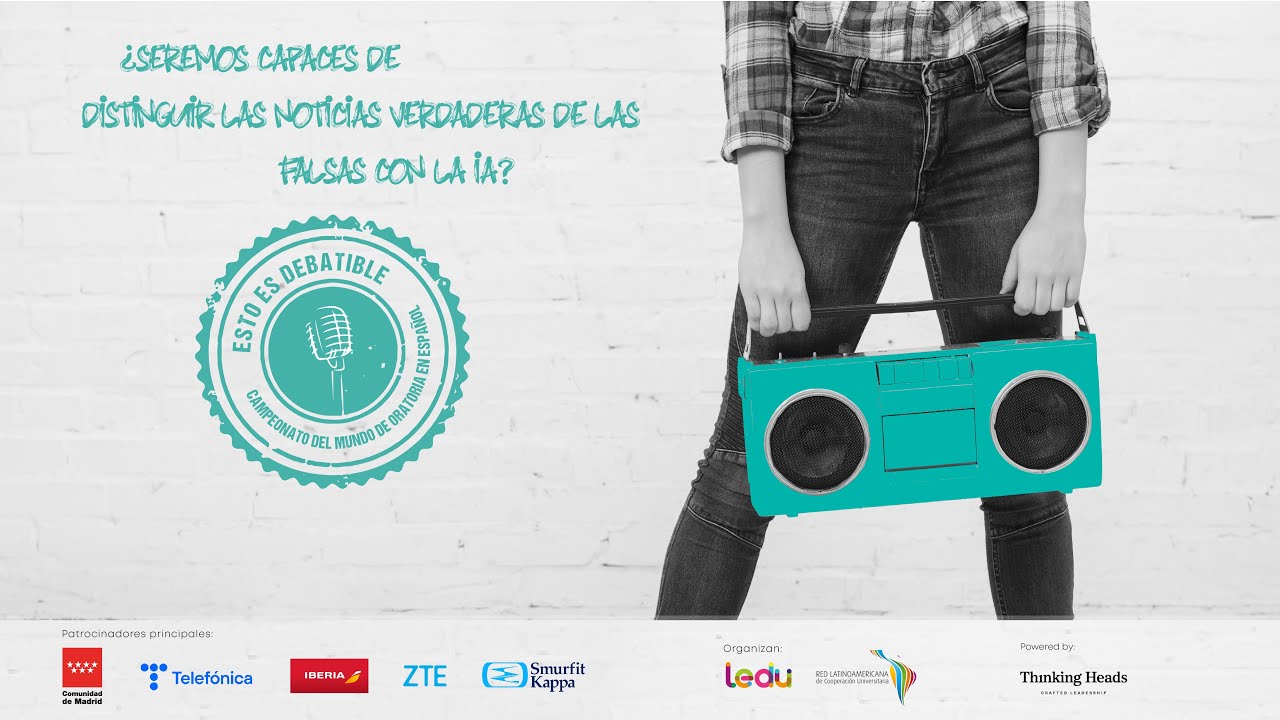 Campeonato del Mundo de Oratoria en Español 2023."Esto es Debatible ...