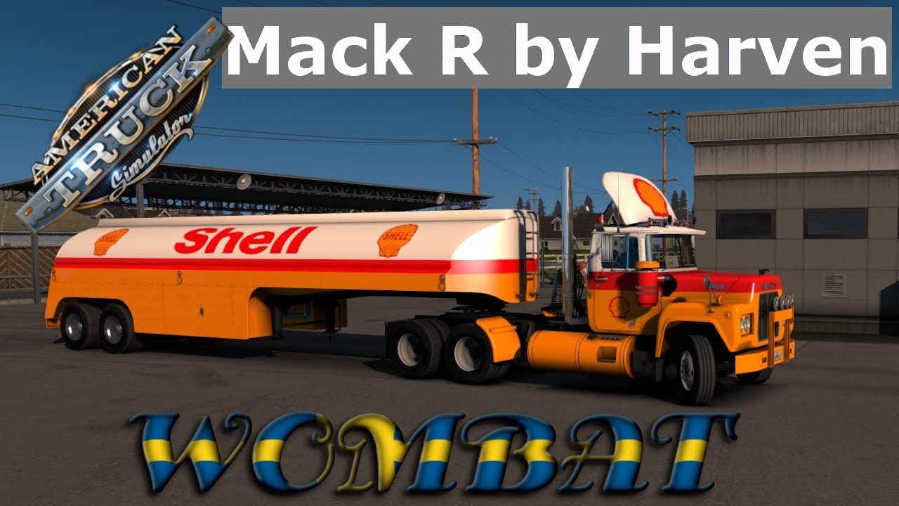 ATS 1.31 - Mack R, 50s Fruehauf, 1970 Lubbock, B-Train, Shell & Texaco ...