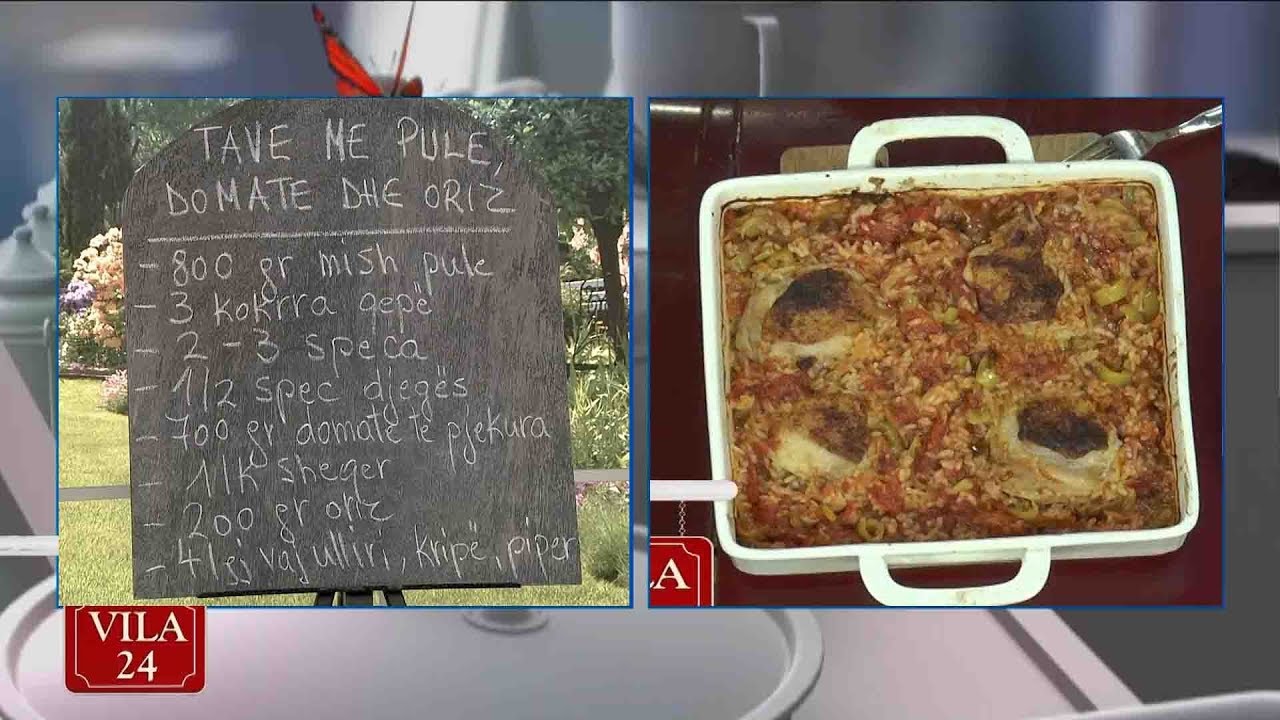 TAVE ME PULE, DOMATE DHE ORIZ (Recete e zonjes Vjollca) - YouTube TAVE ME PULE, DOMATE DHE ORIZ (Recete e zonjes Vjollca) - YouTube