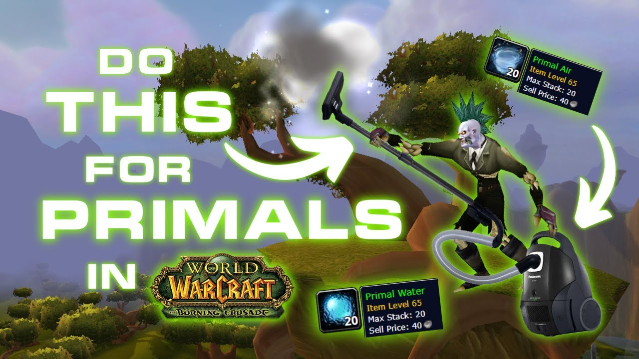 How to farm PRIMALS even on a crowded realm?! // TBC Classic Primal ...
