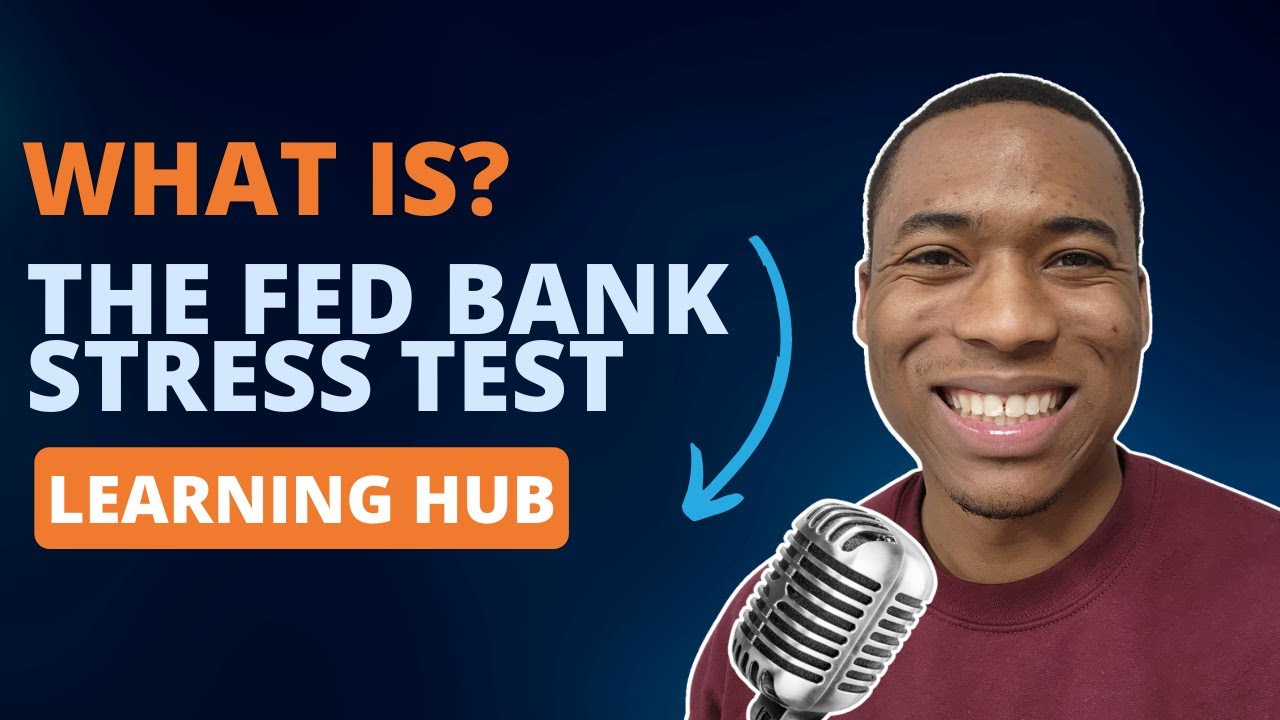 The FED Bank Stress Test: The Basics - YouTube