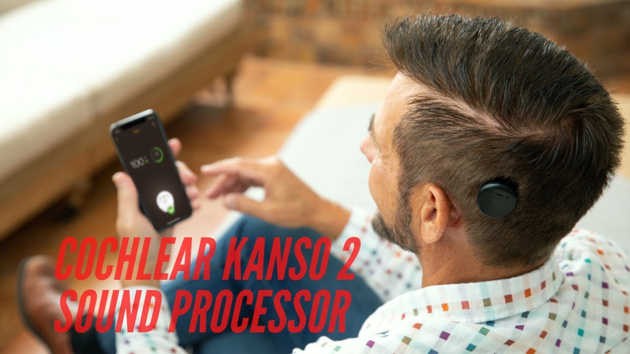 Cochlear Kanso 2 Sound Processor Receives FDA Approval - YouTube