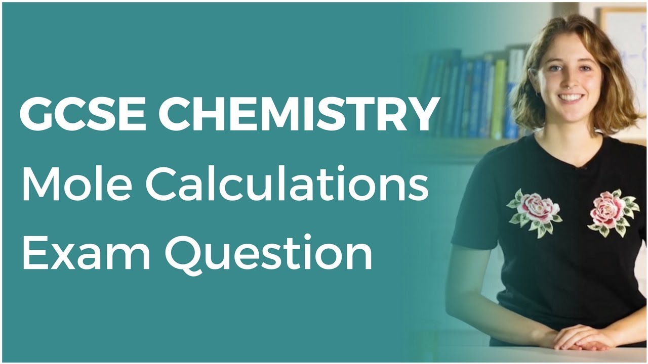 Mole Calculations Exam Question 9 1 GCSE Chemistry OCR AQA mole-calculations-exam-question-9-1-gcse-chemistry-ocr-aqa