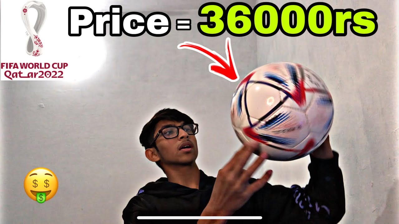 FIFA WORLD CUP //Football Price? //REVIEW//expensive FOOBALL//unboxing ...