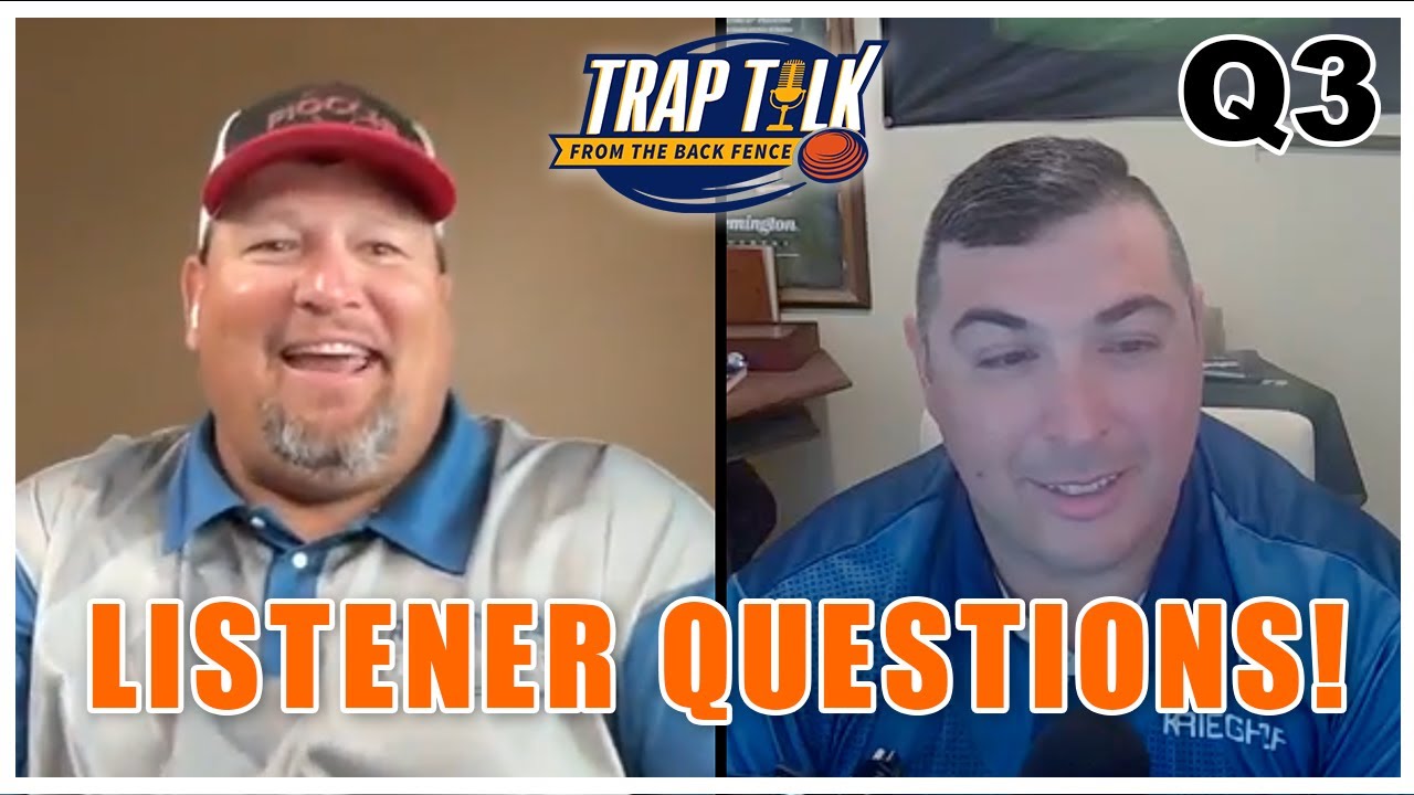 Trap Shooting Listener Questions - Trap Talk - Q3 - Trapshooting - YouTube