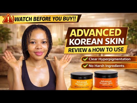 Advanced Korean Skin Active Fair Face Cream/Brighter Face Cream Review 