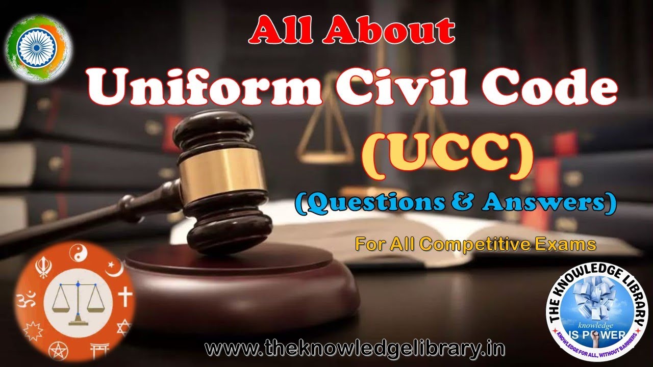 Uniform Civil Code(UCC) Everything You Need to Know | Important ...