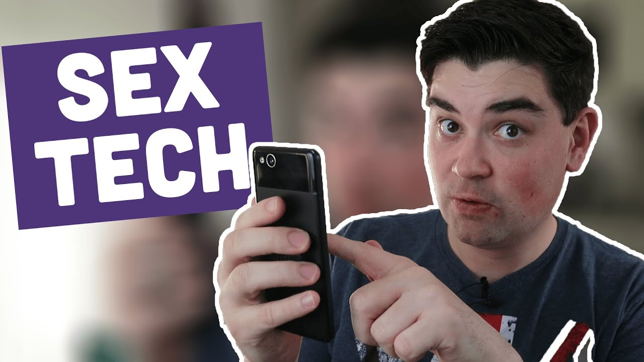 Crazy New Sex Tech Youtube