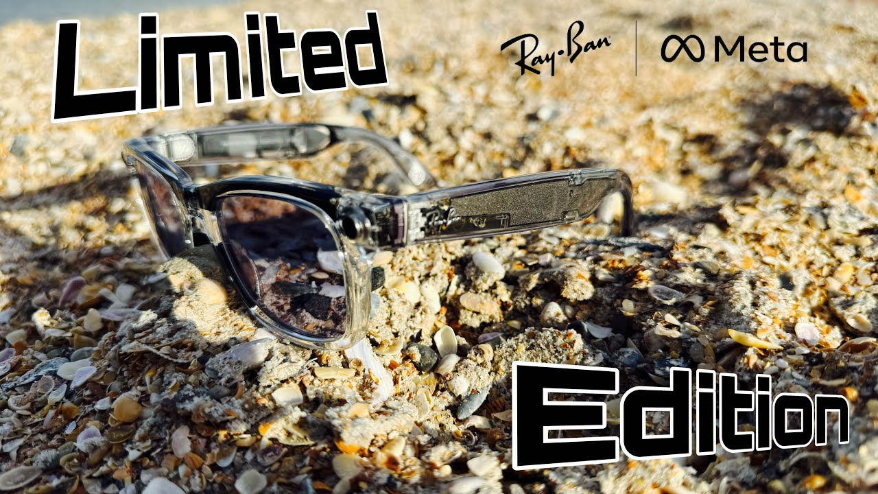 Limited Edition Transparent Ray-Ban Meta Wayfarer Smart Glasses- The ...