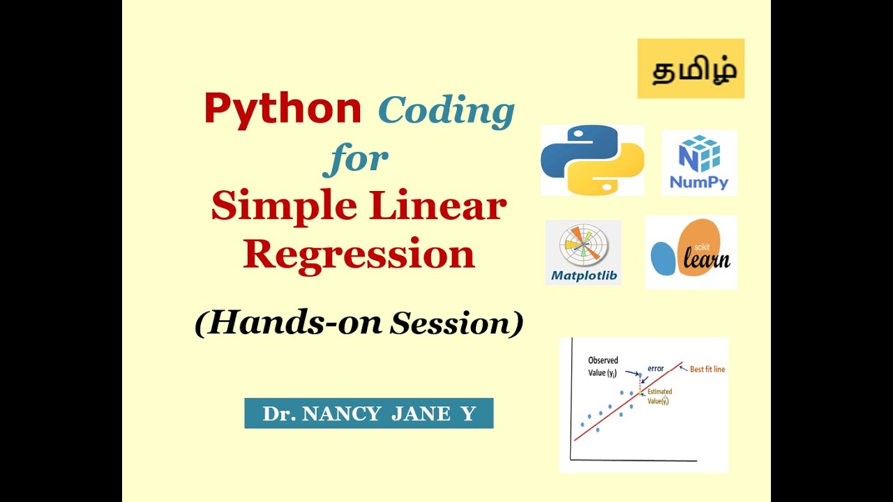 PYTHON Code For Simple Linear Regression In Tamil Machine Learning Nancy Jane YouTube PYTHON Code For Simple Linear Regression In Tamil Machine Learning Nancy Jane YouTube