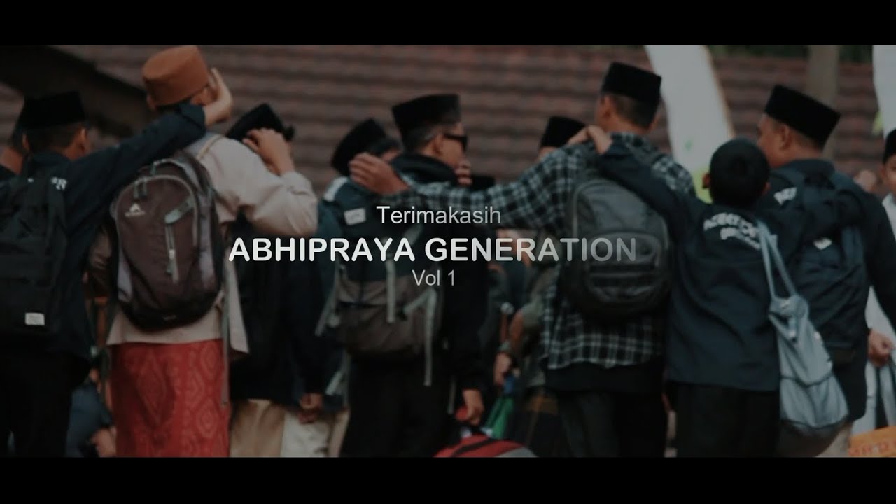 ABHIPRAYA GENERATION | VIDEO ANGKATAN - YouTube