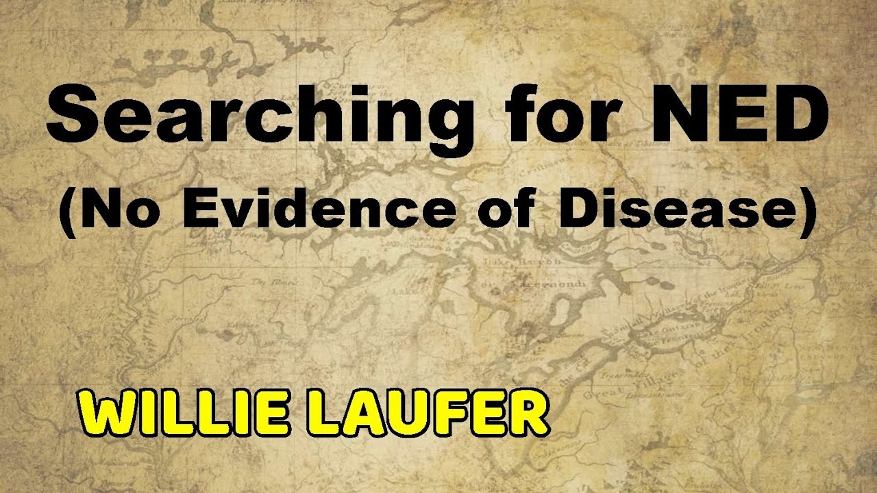 Searching For NED (No Evidence of Disease) - YouTube