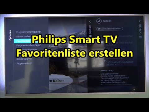 Philips Smart TV Favoritenliste erstellen - Philips Android TV Favoriten erstellen