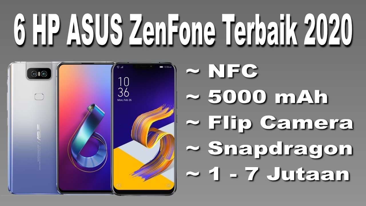 6 HP Asus Terbaik 2020 | HP Asus ZenFone yang Masih Worth it - YouTube
