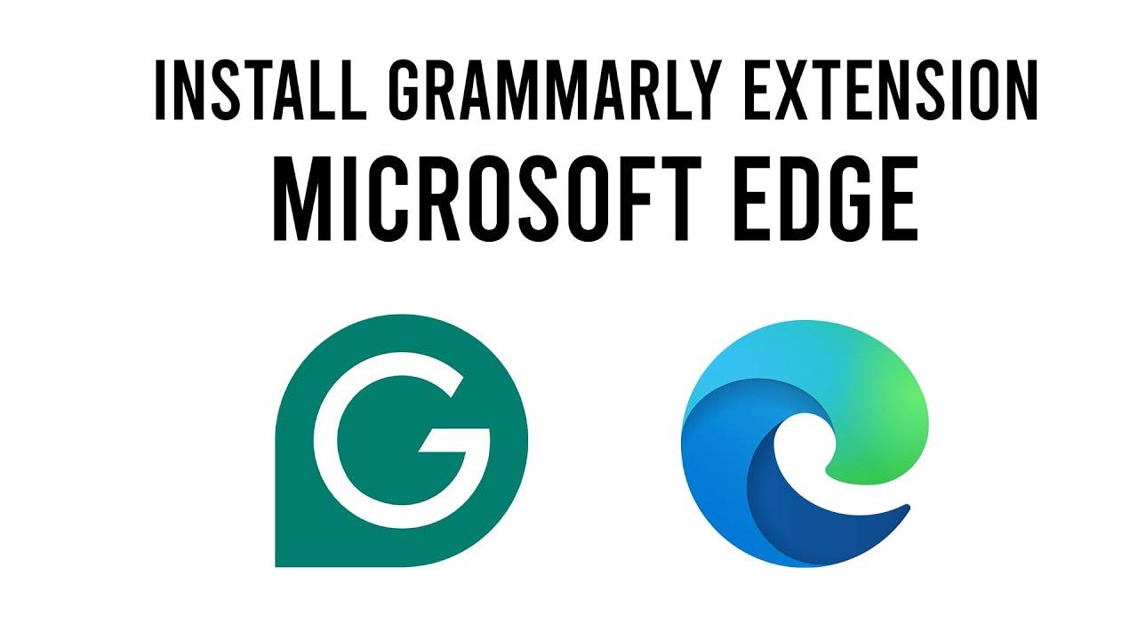 How to install Grammarly extension on Microsoft edge - Full Guide - YouTube