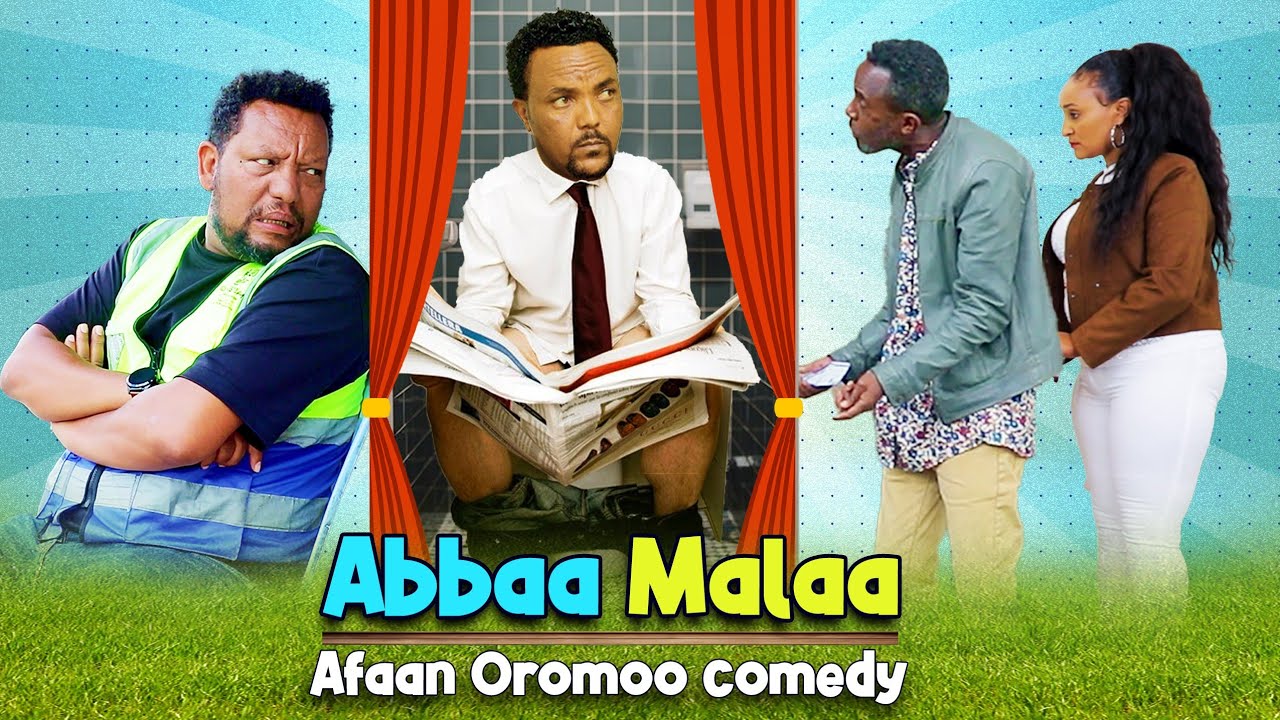 Abbaa Malaa Fiilmìi Afaan Oromòo Abbaa Malaa Dàŵwadha 2025. - YouTube