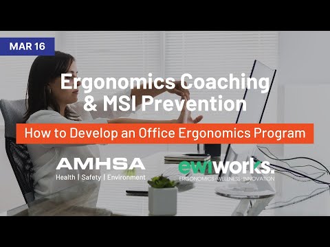 Ergonomics Coaching & MSI Prevention: How to Develop an Office Ergonomics Program - YouTube