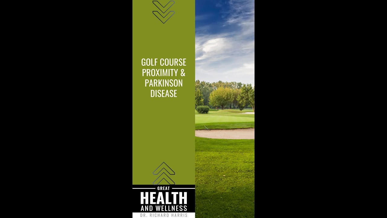 Proximity to Golf Courses and Risk of Parkinson Disease - YouTube