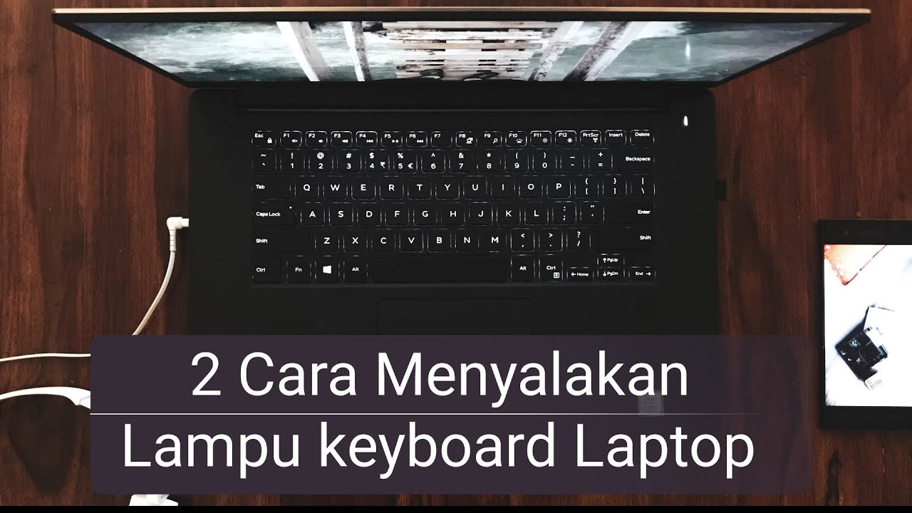 2 Cara Menyalakan Lampu Keyboard Laptop - YouTube