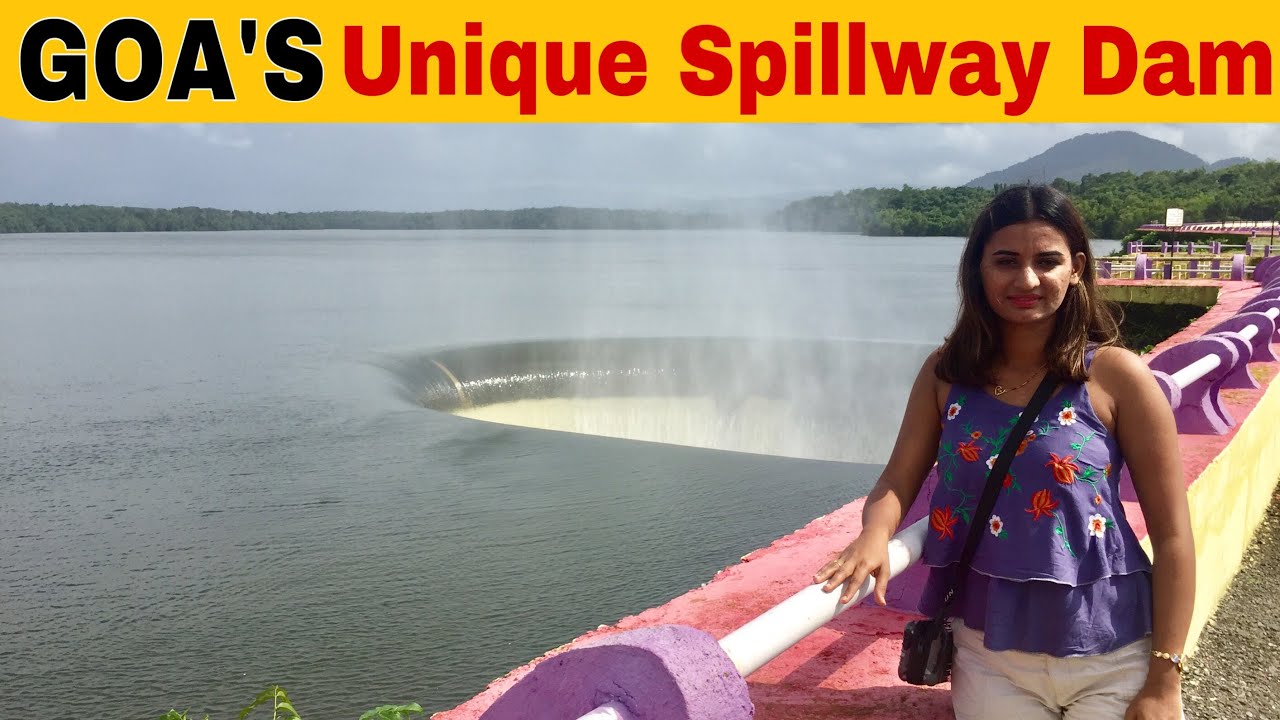 India’s Most Unique Dam | First Duckbill Spillway Dam in Goa | Goa ...