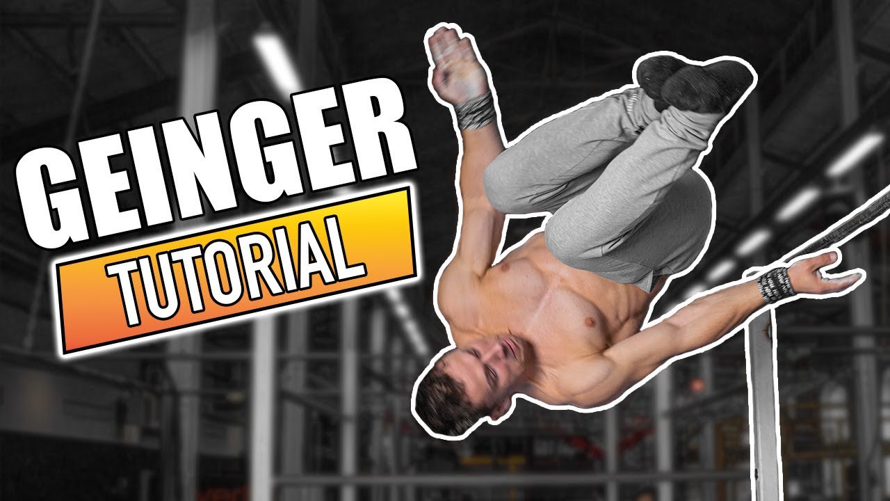 How To Geinger - Freestyle Calisthenics Tutorial - YouTube