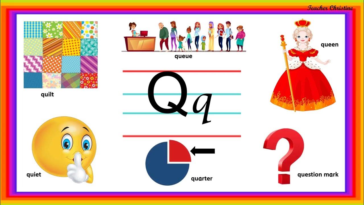 Learning Letter Qq Words | Vocabulary Words | Recognition | Phonics ...