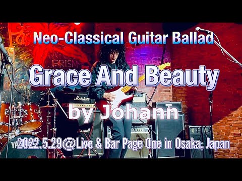 Neo-Classical Guitar Ballad “Grace And Beauty”@Live & Bar Page One in Osaka