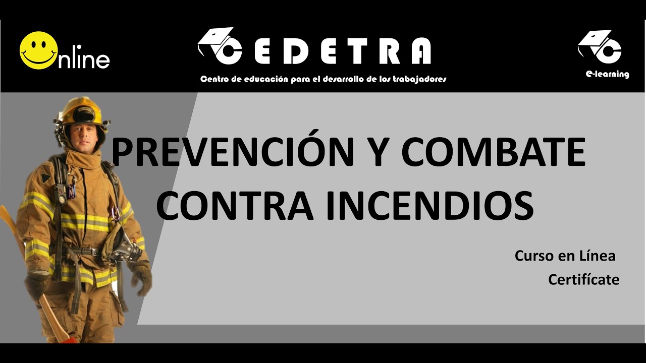 PREVENCIÓN Y COMBATE CONTRA INCENDIO / CURSO EN LÍNEA / CERTIFÍCATE ...